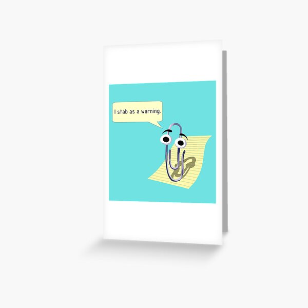 "Clippy Warning" Greeting Card for Sale by mappsart | Redbubble