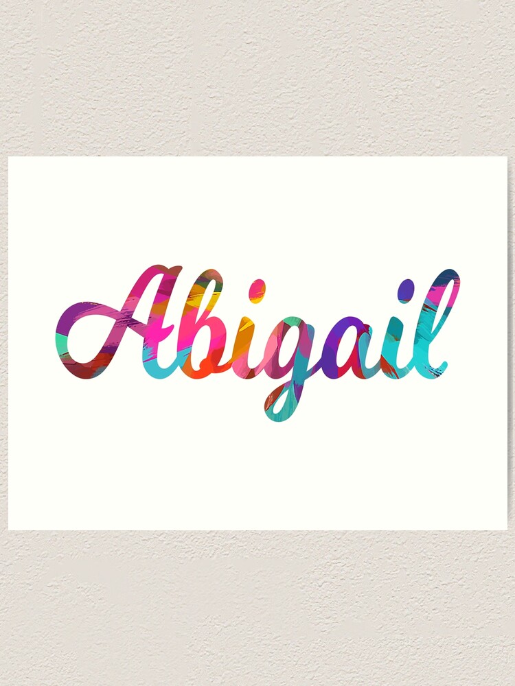 "Abigail abstract painting girl's name" Art Print for Sale by ...