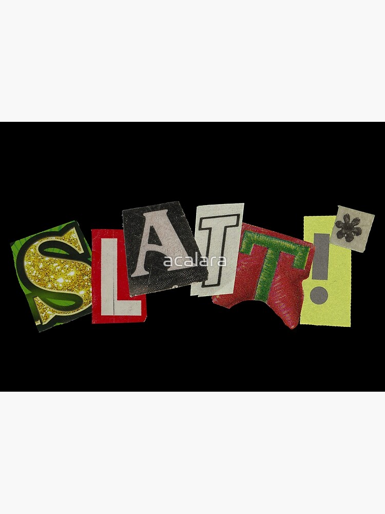 "SLATT!*" Poster for Sale by acalara | Redbubble