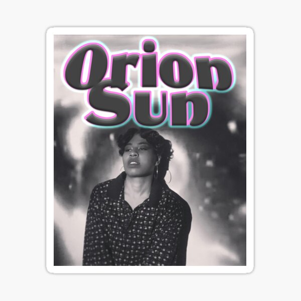 "Orion Sun Graphic Merch Print" Sticker for Sale by fancynancypart1 ...
