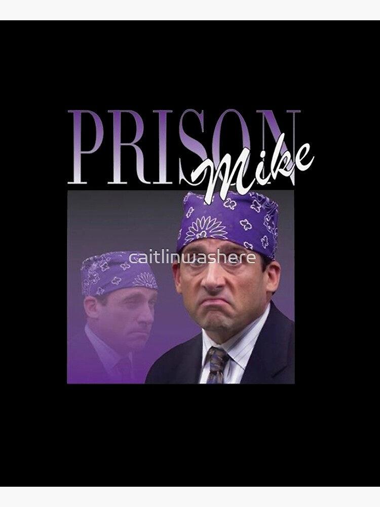 "Prison Mike" Poster for Sale by caitlinwashere | Redbubble