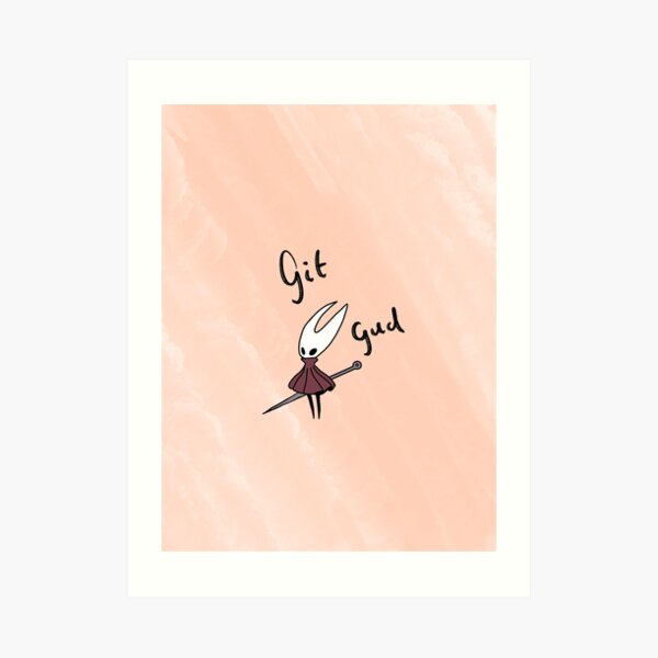 "Git gud Hornet Hollow Knight" Art Print by Lberberyan | Redbubble