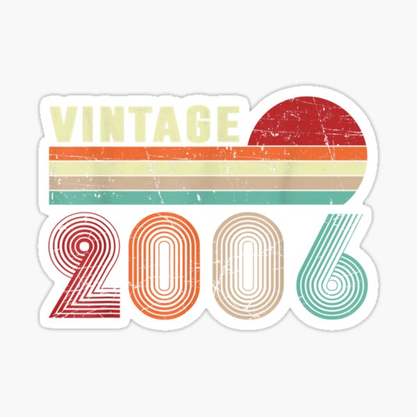 "Vintage 2006 Funny 14 Years Old Boys and Girls 14th Birthday" Sticker ...