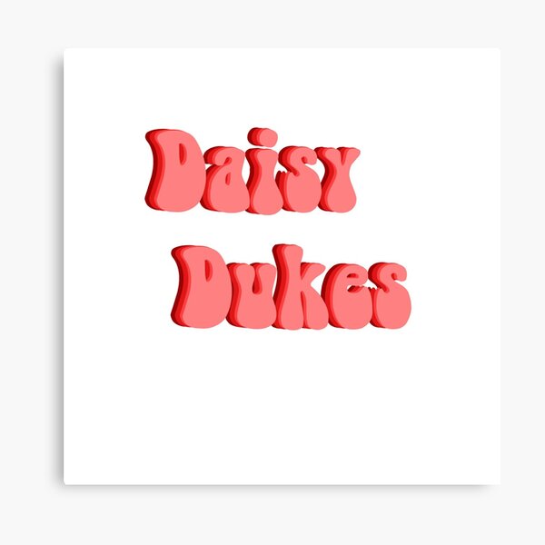 Daisy Dukes Wall Art | Redbubble
