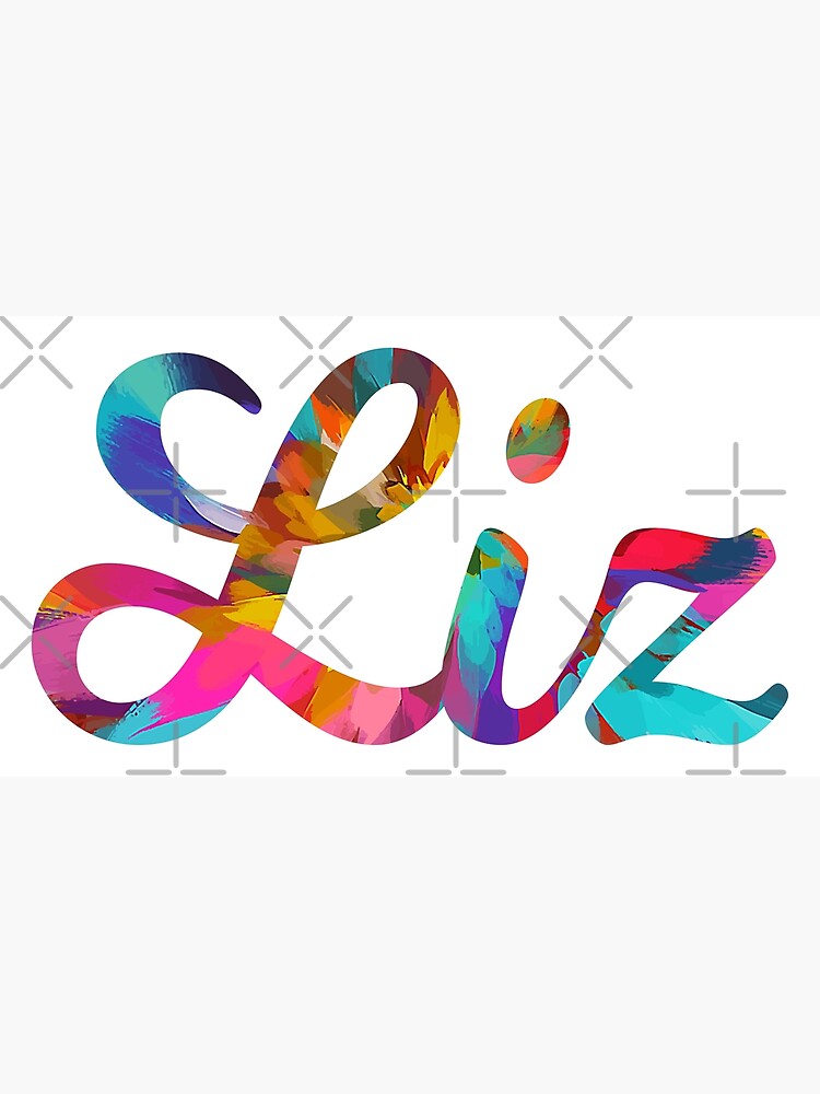 "Liz or Elizabeth abstract painting girl's name" Poster for Sale by ...