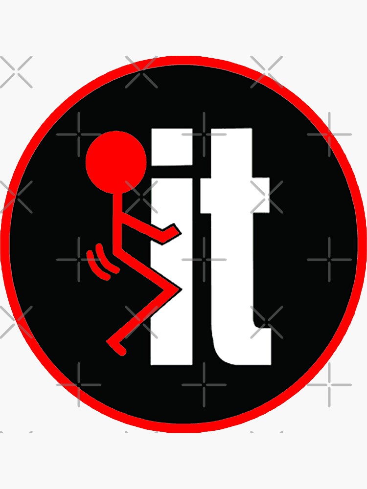 "F IT " Sticker for Sale by unionpride | Redbubble
