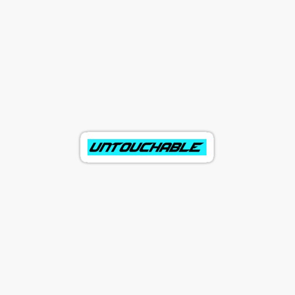 "Untouchable" Sticker for Sale by jackknite | Redbubble