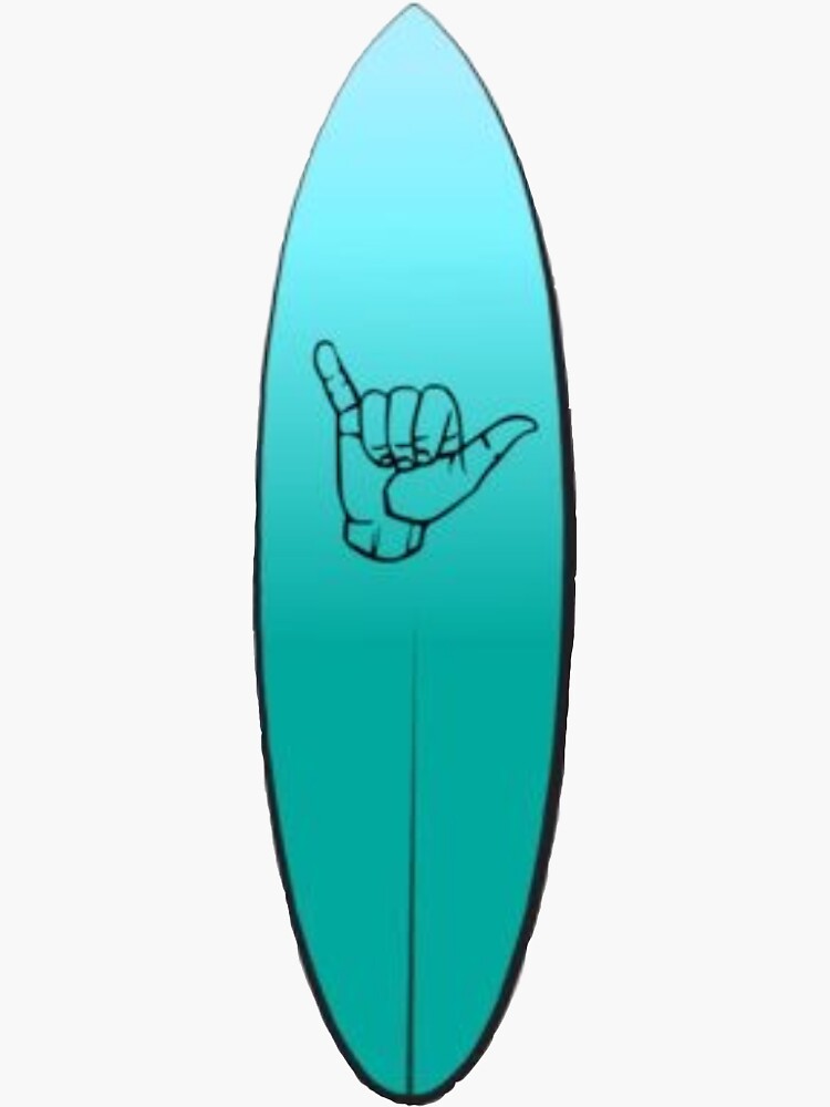 "shaka surfboard sticker" Sticker by dirtyjerz69 | Redbubble
