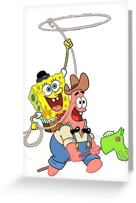 "Cowboy Spongebob and Patrick" Greeting Card by paytonstach | Redbubble