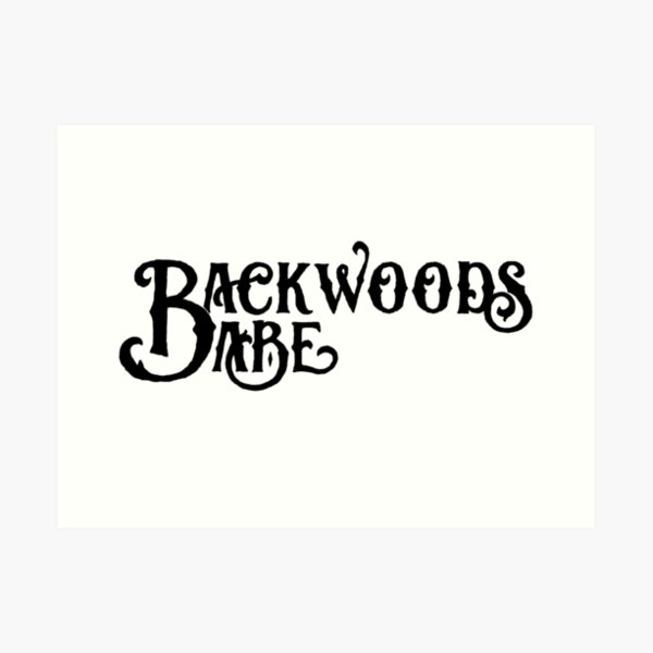 Backwoods Art Prints | Redbubble