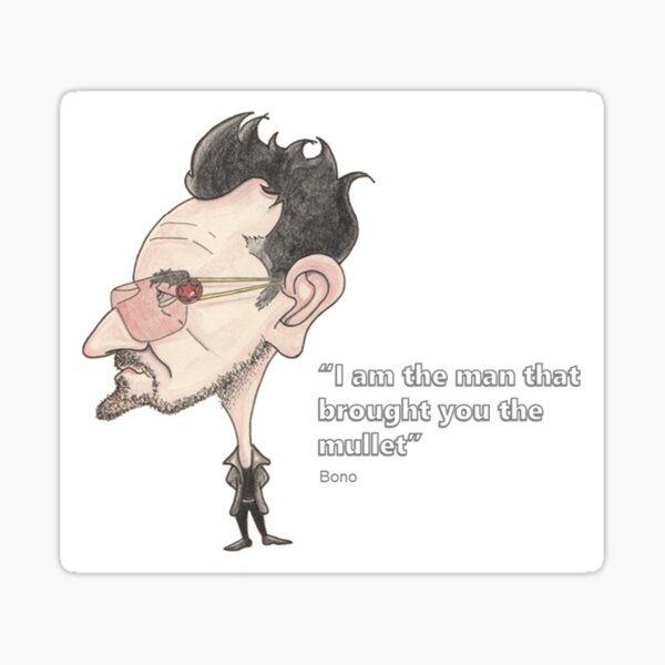 "Bono 'quote caricature' - Hand drawn original print" Sticker by ...