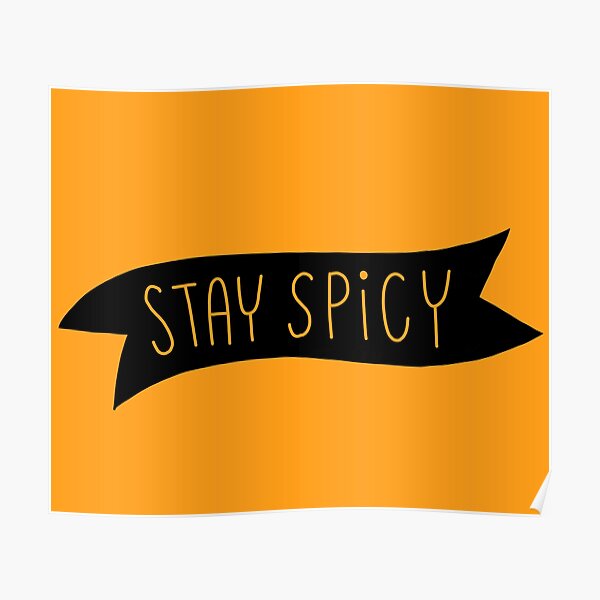"Cute Stay Spicy Ribbon (Black)" Poster for Sale by BirdShapes | Redbubble