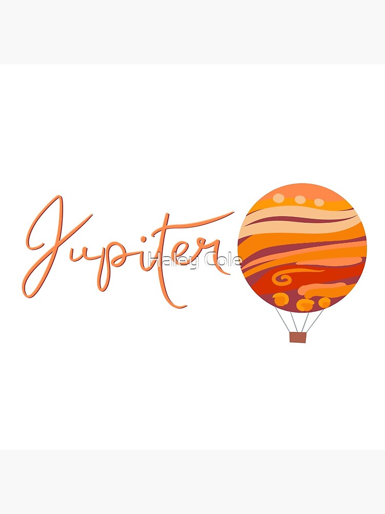 "Jupiter Planet Hot Air Balloon Title Cursive Space" Art Print for Sale ...