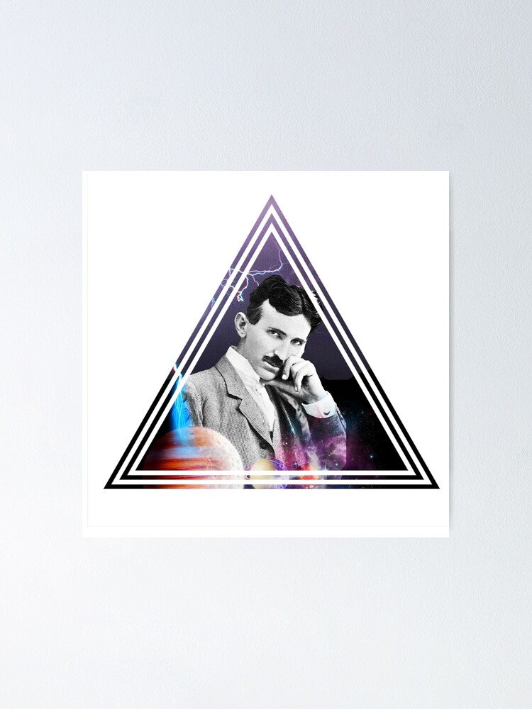 "Nikola Tesla - Triangle" Poster for Sale by ValiantTalent | Redbubble
