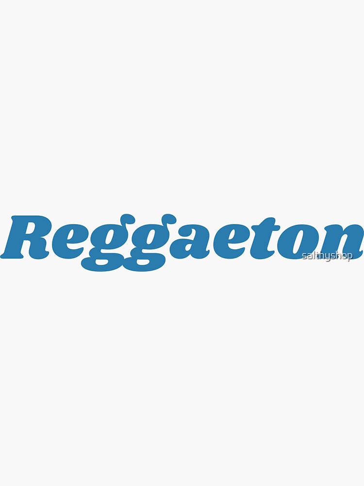 "Reggaeton" Sticker by salthyshop | Redbubble