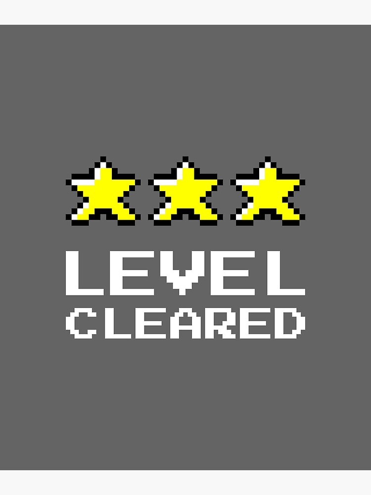 "8-Bit Level Cleared Gamer Design" Poster by DrOutdoorsCo | Redbubble