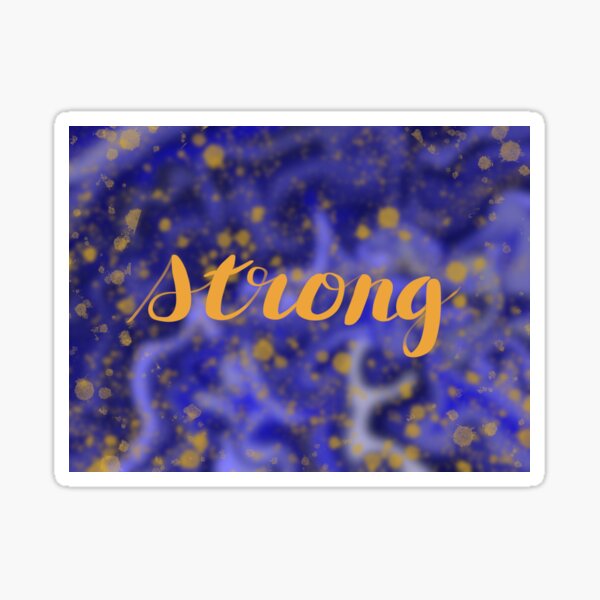 "Script word "strong" with blue background" Sticker for Sale by ...
