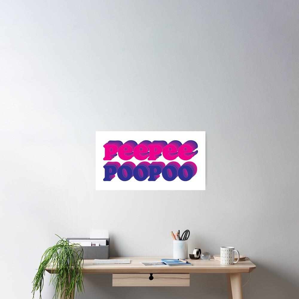 "peepee poopoo" Poster by JettaPilots | Redbubble