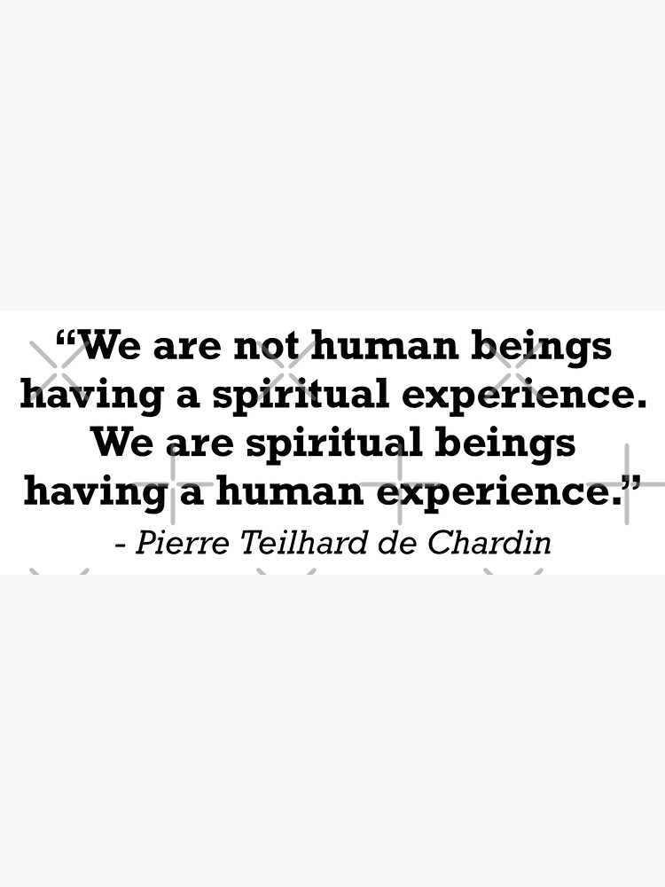 "Pierre Teilhard de Chardin Spiritual Beings Quote" Framed Art Print ...