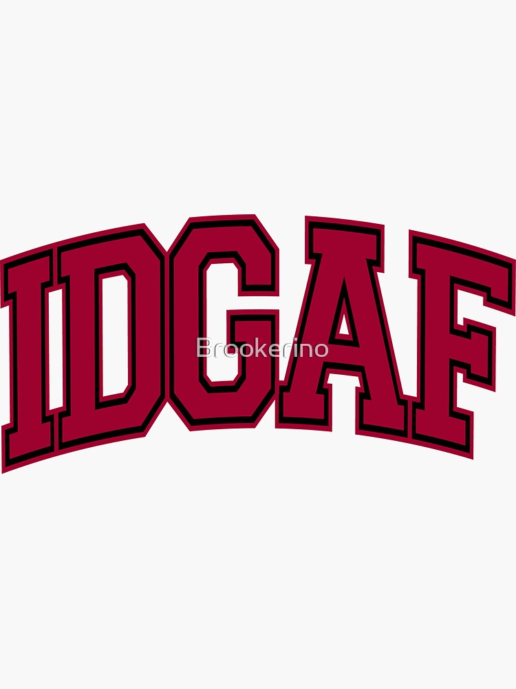 "IDGAF Patch" Sticker for Sale by Brookerino | Redbubble