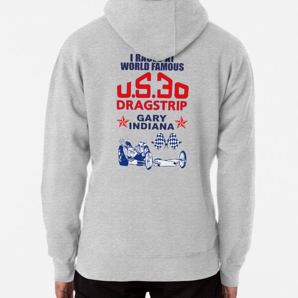 "U.S.30 Dragstrip Shirt" Pullover Hoodie for Sale by TheScrambler ...