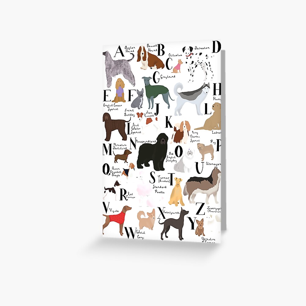 "Dog Alphabet, Dog Breeds, A-Z of Dogs" Greeting Card for Sale by ...