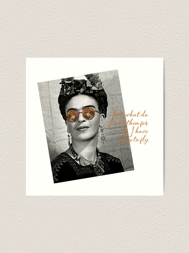 "Frida Kahlo Famous Quote" Art Print by Toroxp | Redbubble