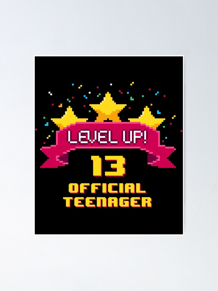 Póster «13º cumpleaños Level Up 13 desbloqueado» de opippi | Redbubble