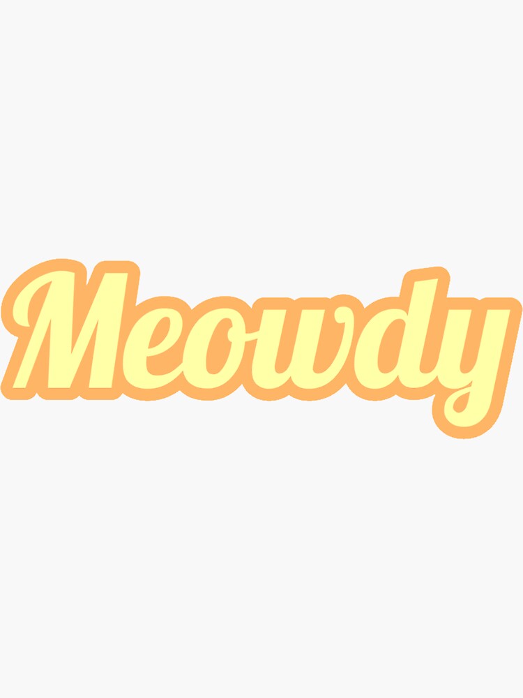 "Meowdy sticker" Sticker by cloudy-stars | Redbubble