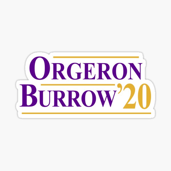 "Orgeron Burrow 2020" Sticker for Sale by Primotees | Redbubble