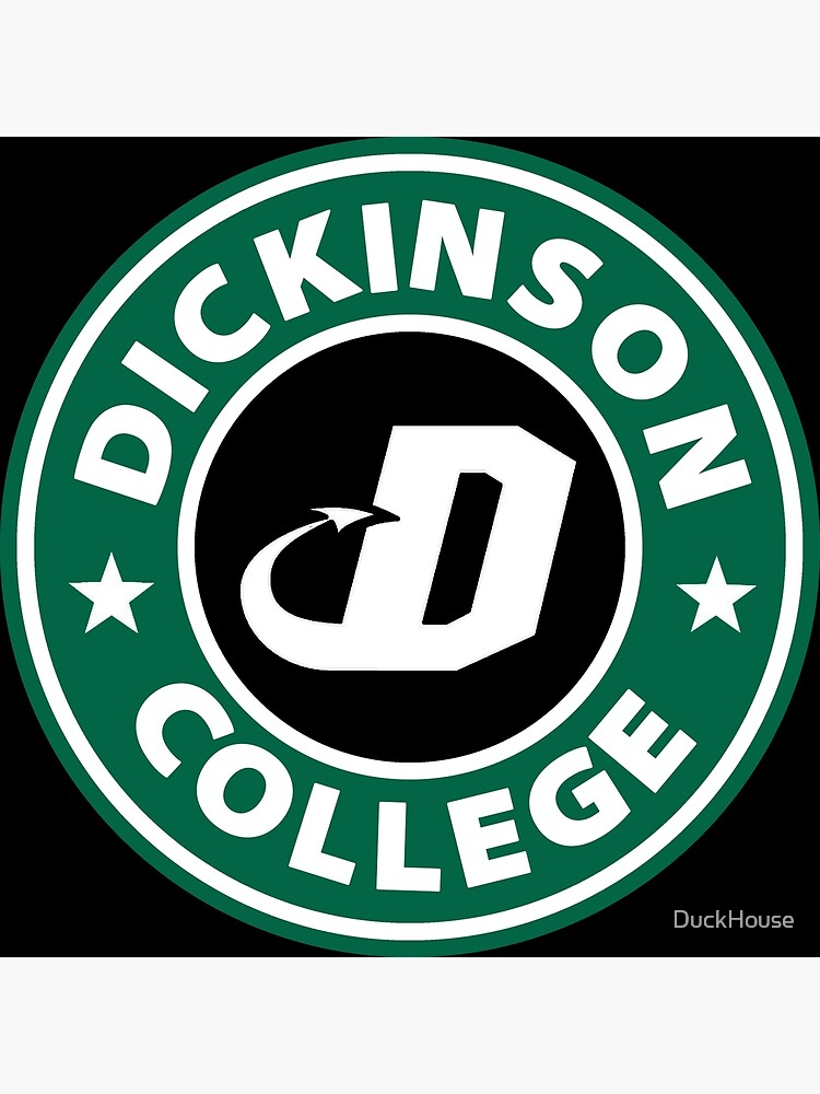 Dickinson College Poster For Sale By Duckhouse Redbubble