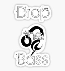Bass Drop The: Stickers | Redbubble