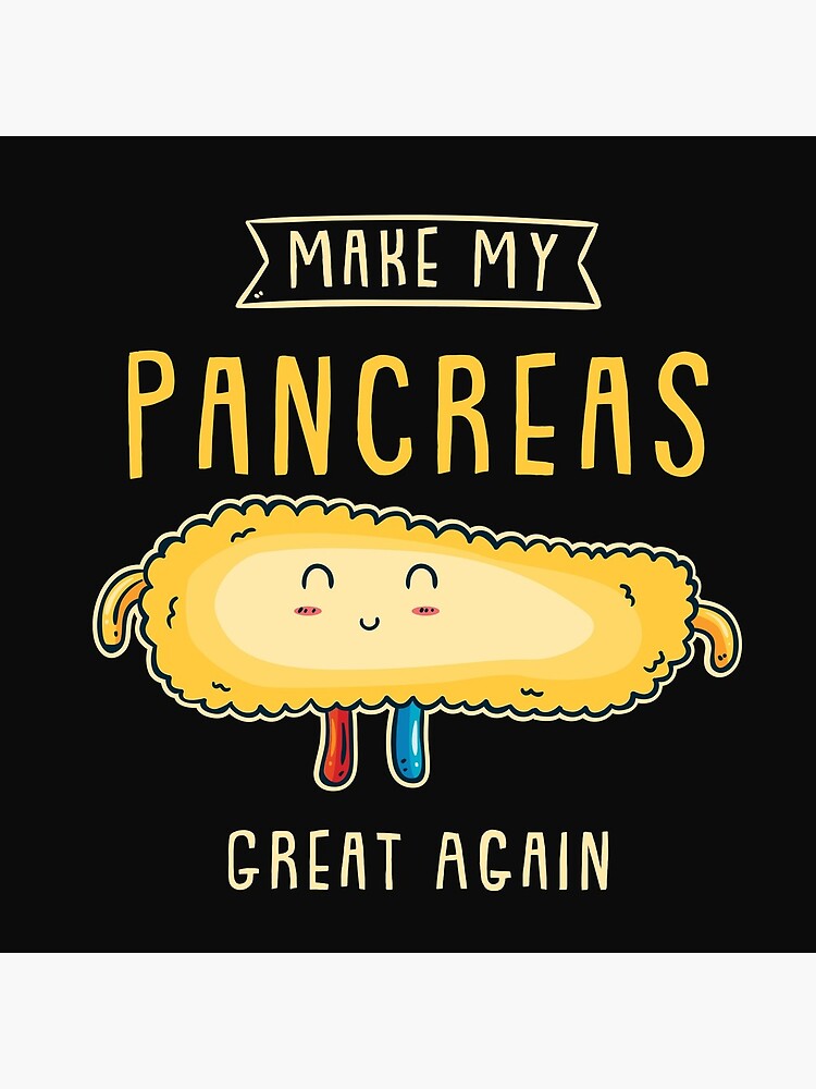 "Make My Pancreas Great Again I Funny Diabetic Insulin Diabetes ...