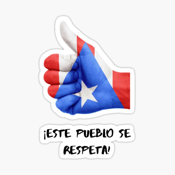 "Puerto Rico Se Respeta" Sticker for Sale by salthyshop | Redbubble