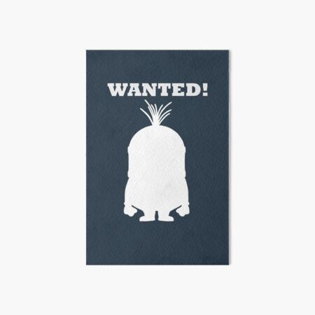 "Wanted Minion" Art Board Print by onestophumour | Redbubble