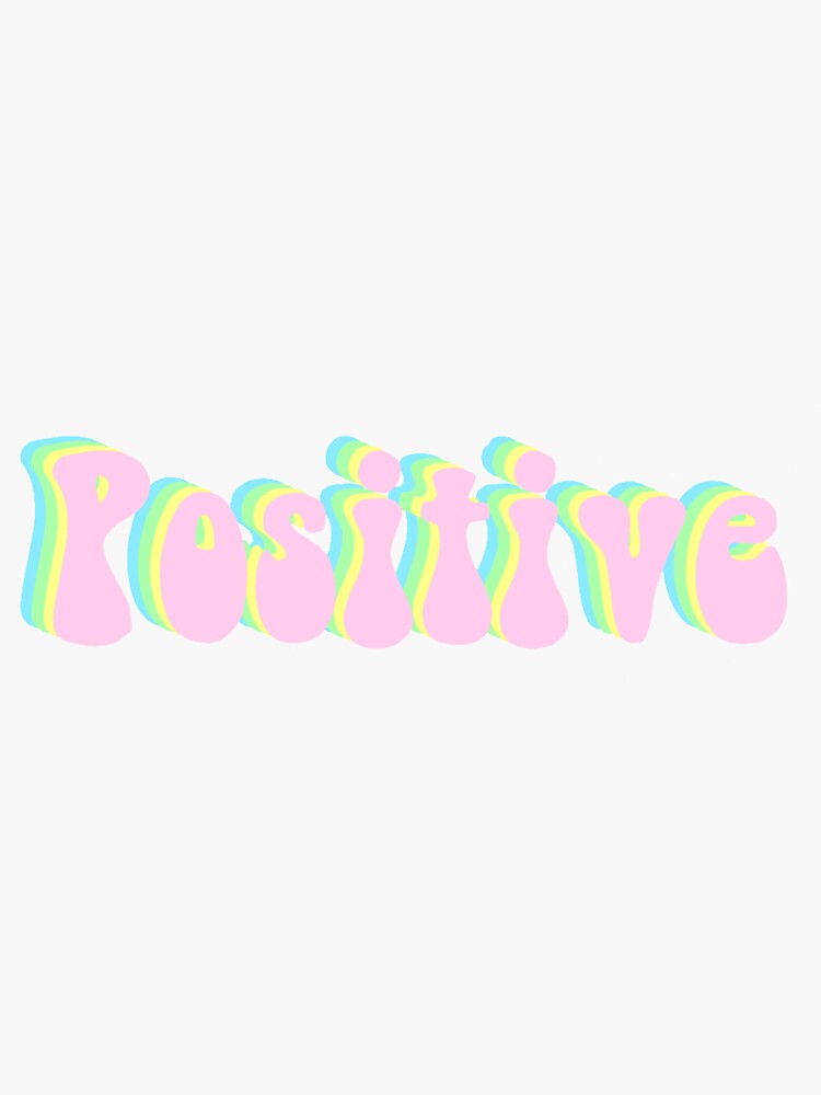 "Positive sticker " Sticker by stickerkksg | Redbubble