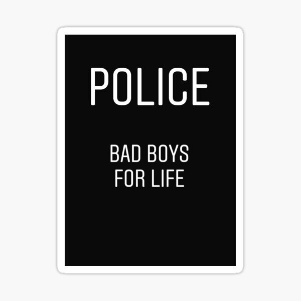 "bad boys" Sticker by LianeJung | Redbubble