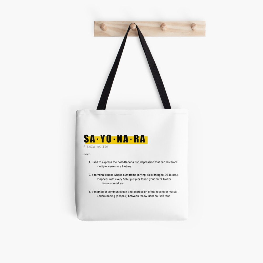 "Banana Fish SAYONARA Definition Design" Tote Bag by saraevansdesign ...