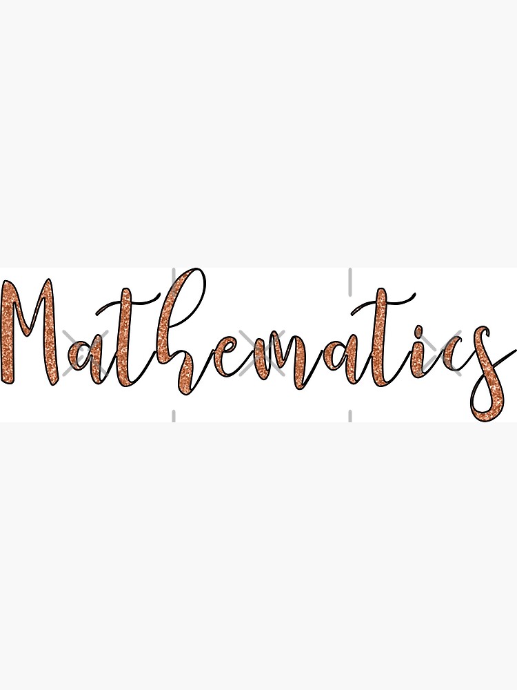 "Mathematics - Rose Gold Glitter Typography - School Subjects" Art ...