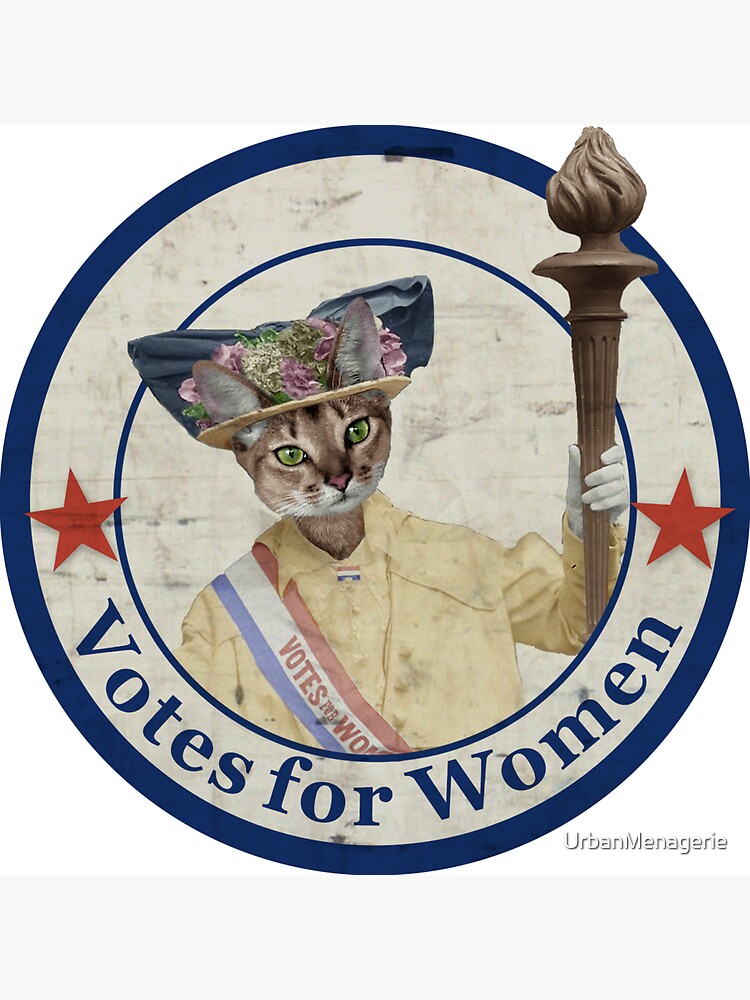 "Suffrage Cat, Votes for Women, Political, Anthropomorphic Cat ...
