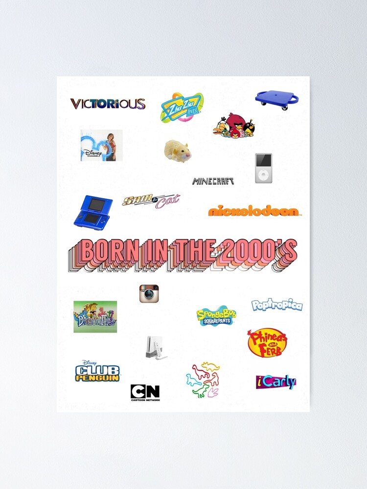 "Born In The 2000's Nostalgia " Poster for Sale by annabelleballet ...