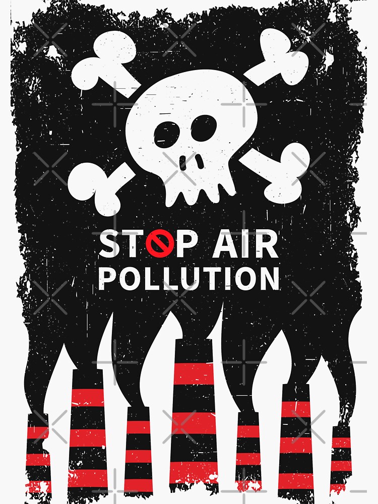"Stop Air Pollution" Sticker for Sale by TheClimateBear | Redbubble