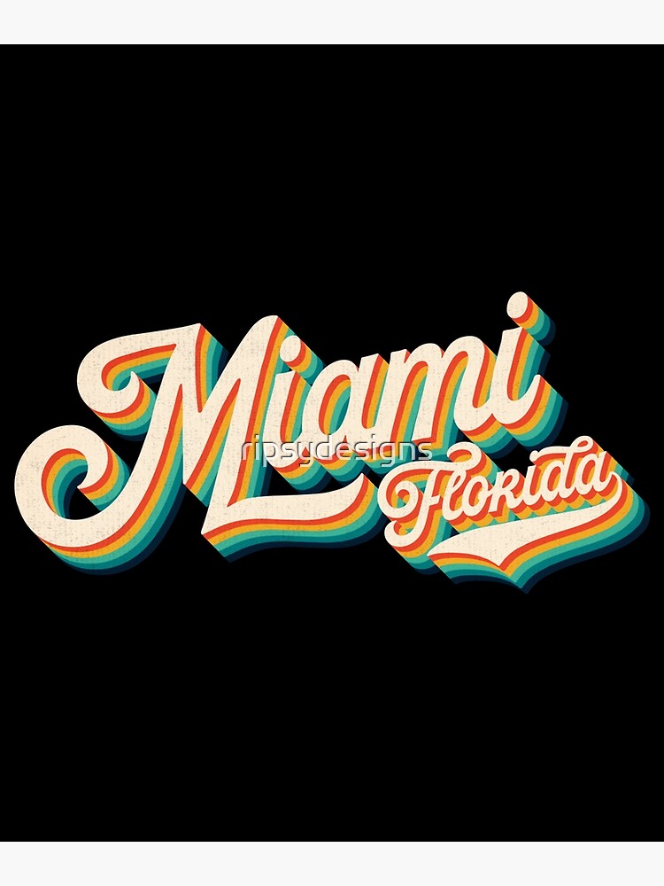 "70s Vintage Retro Miami Florida Throwback Gift" Poster for Sale by ...