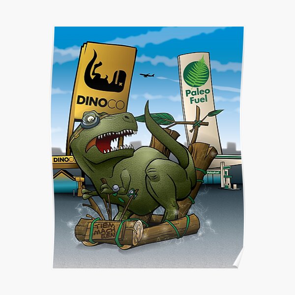 Fossil Fuel Posters | Redbubble