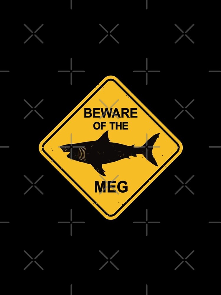 "Beware of the Megalodon - Meg Warning Sign" iPhone Case for Sale by ...