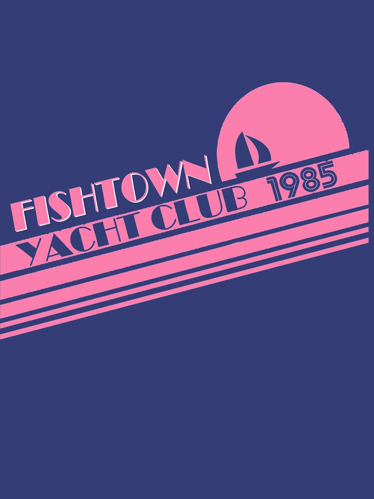 "Fishtown Yacht Club - Philadelphia, Pa" T-shirt for Sale by ...