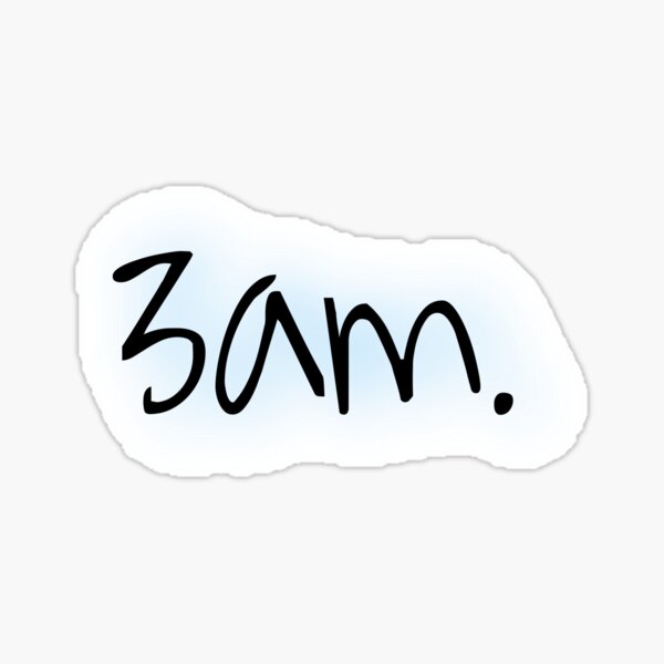 3am.’ Sticker" Sticker by minimalistworks | Redbubble