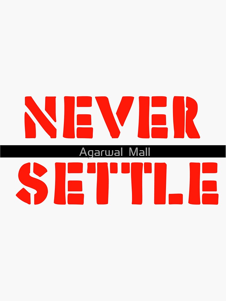 "never settle- one plus official tagline lover design" Sticker for Sale ...