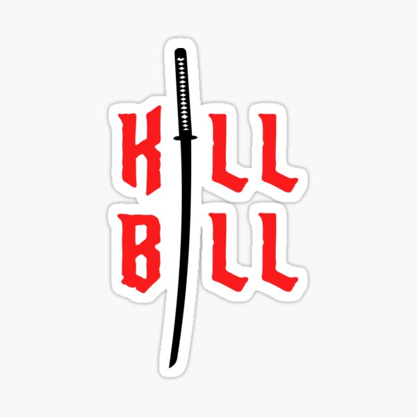 "Kill bill" Sticker by filmsandbooks | Redbubble