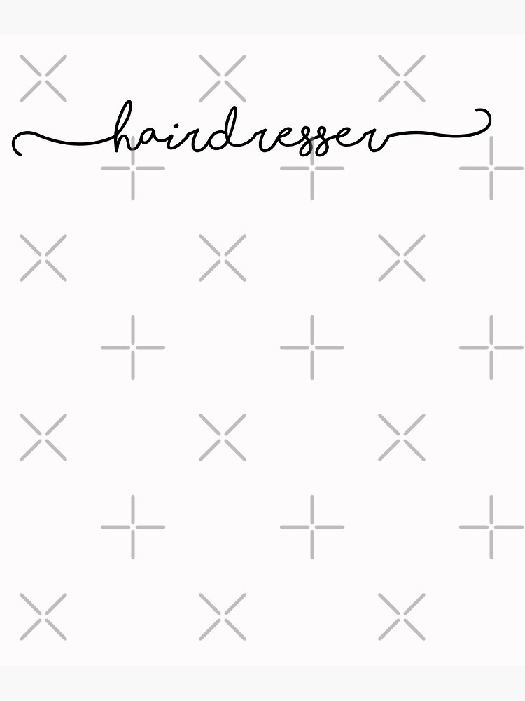 "Hairdresser Elegant Cursive Letter" Poster by Tetete | Redbubble